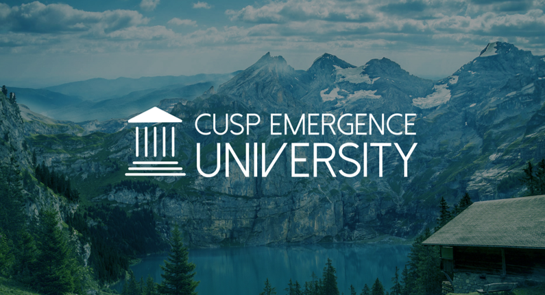 Cusp Emergence University | Cusp Emergence